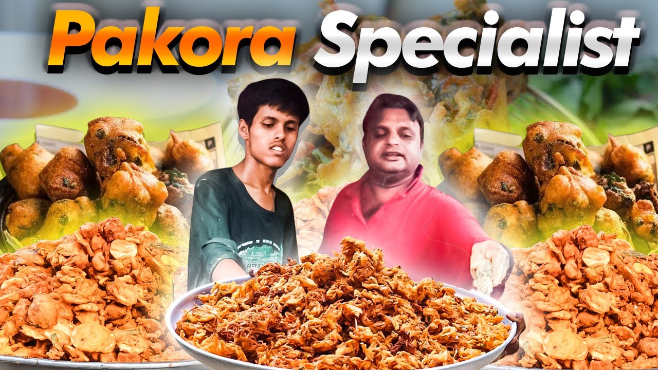 Yummy Pakora Making Specialist | Massive Making Of Pakora | Street Food ...