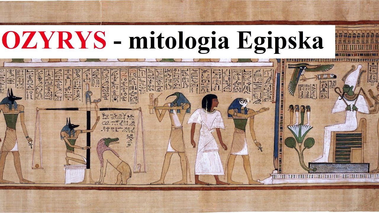 OZYRYS - mitologia EGIPSKA - YouTube