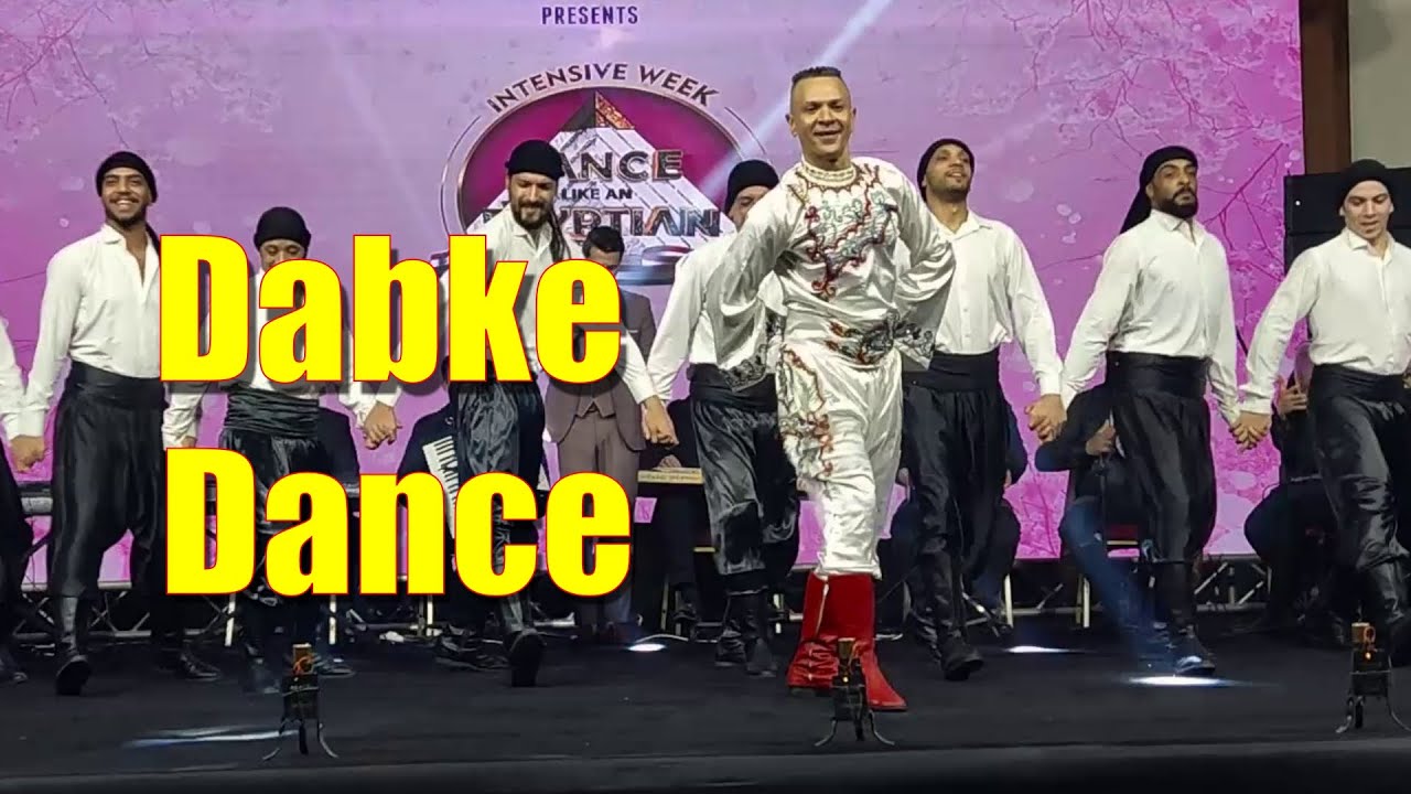 Dance Like an Egyptian fest | Open Gala with Dabke Dance - YouTube