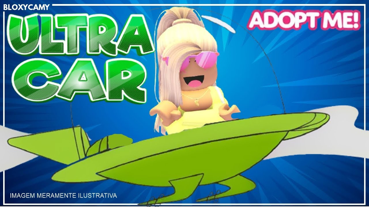 *URGENTE* NOVO ULTRA CAR ADOPT ME! | NOVA ATUALIZAÇÃO ADOPT ME - YouTube