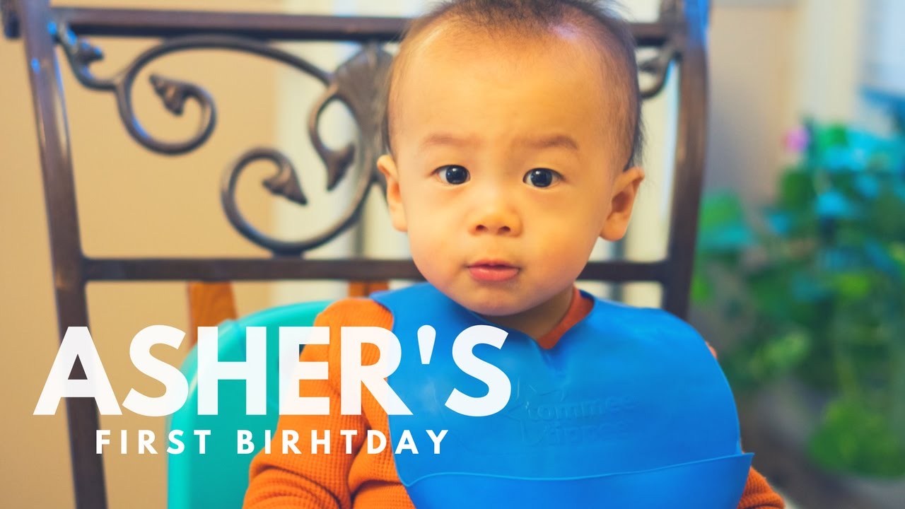 Happy Birthday Asher - YouTube