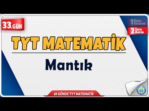 Mantık Soru Avcısı ÖSYM Sorar | 49 Günde TYT Matematik Kampı 33.Gün