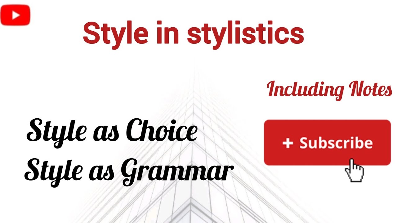 Style as Choice , Style as Grammar in stylistics - YouTube