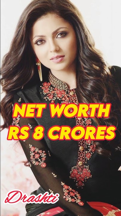 "Drashti Dhami" Net Worth Age & More #shorts #shortfeed #networth #drashtidhami #youtube #yt ...