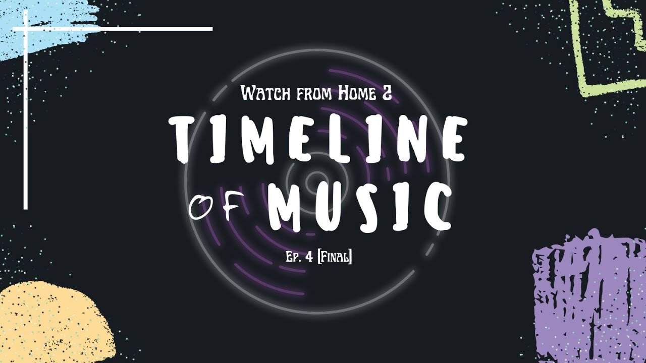 WFH Season 2 Ep.4 "TIMELINE OF MUSIC" - CONCERT - YouTube