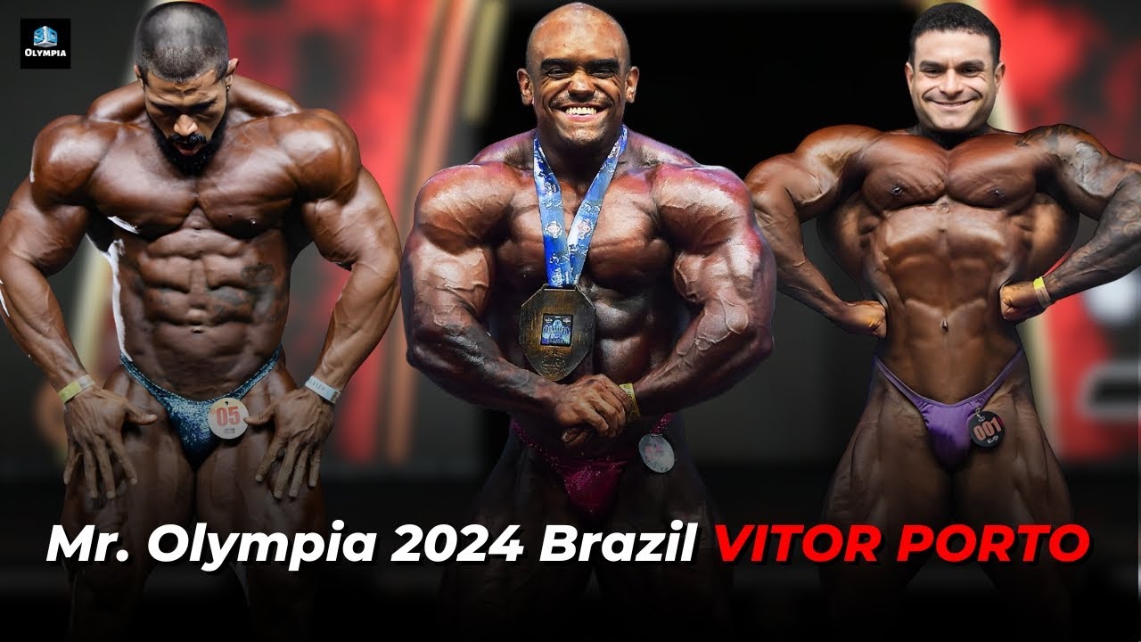 Mr. Olympia 2024 Brazil VITOR PORTO - YouTube