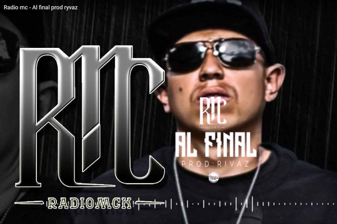 Radio MC - Al final (Producción Ryvaz) - YouTube