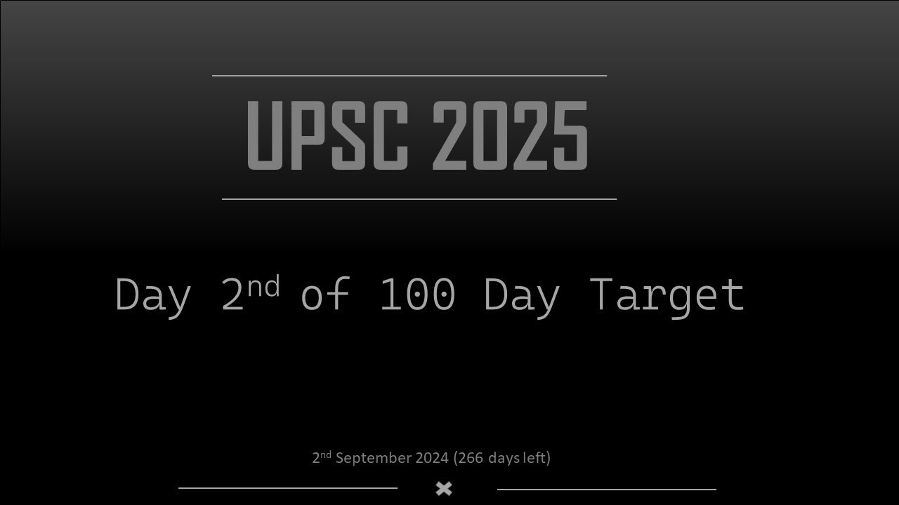 Day 2nd of 100 day Target - Upsc 2025 - YouTube