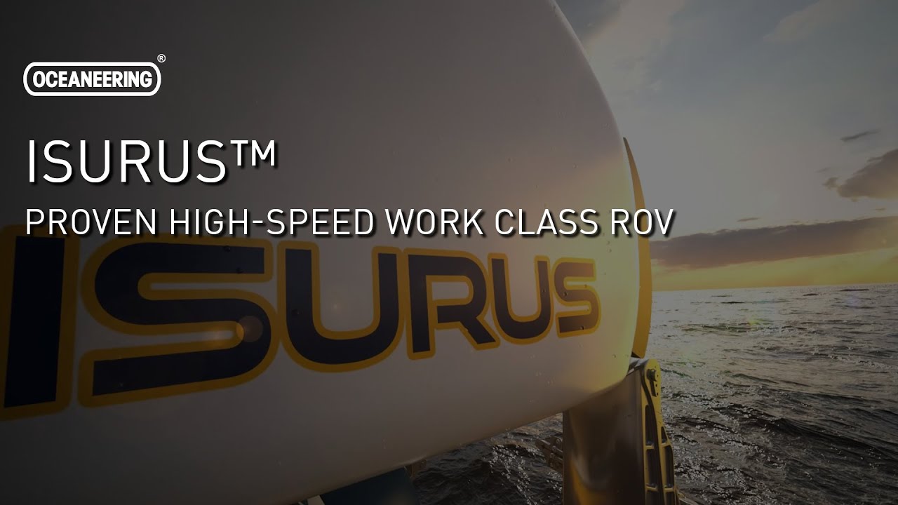 Isurus™ - Proven High-Speed Work Class ROV | Oceaneering - YouTube
