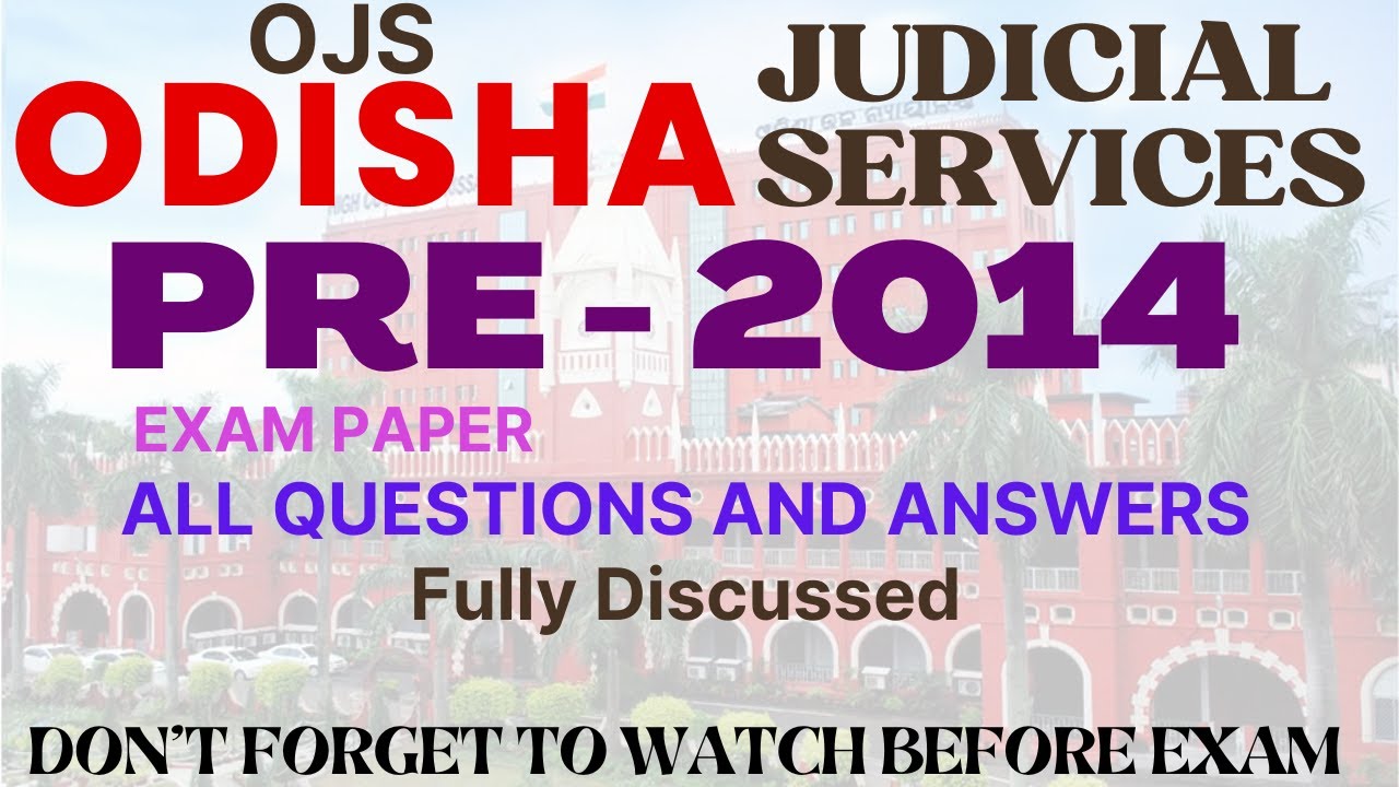 OJS 2014 - PRE - ODISHA JUDICIAL SERVICE PRE EXAM PAPER - Fully ...