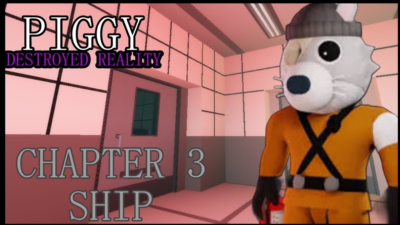 Piggy:Destroyed Reality:Chapter 3|Ship - YouTube