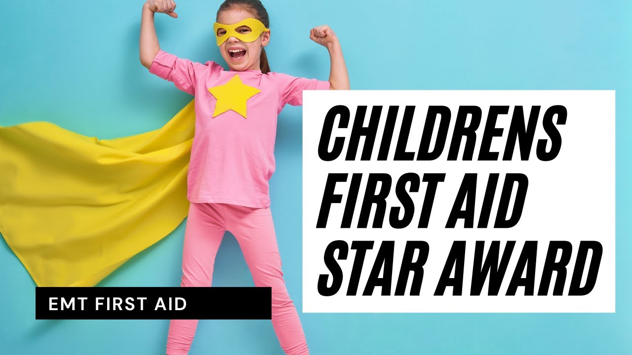 Childrens First Aid STAR AWARD PROMO VIDEO - YouTube