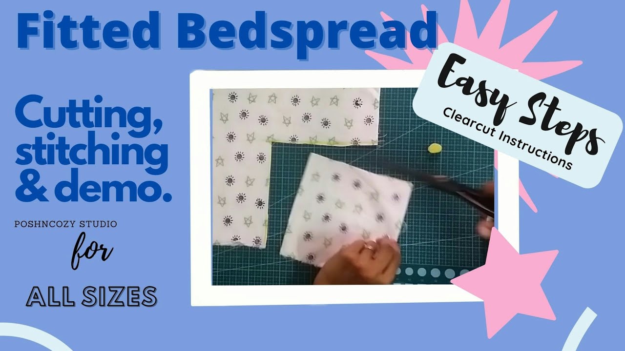 Fitted Bedspread for all sizes | Cutting and Stitching | 2 simple steps - YouTube