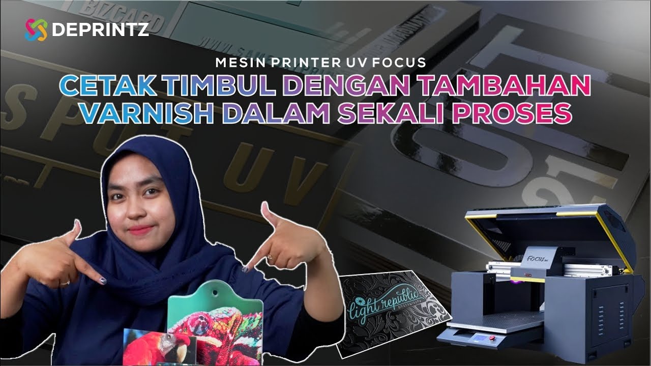 Cetak timbul sekali proses dengan mesin Printer UV Focus? Emang bisa ...