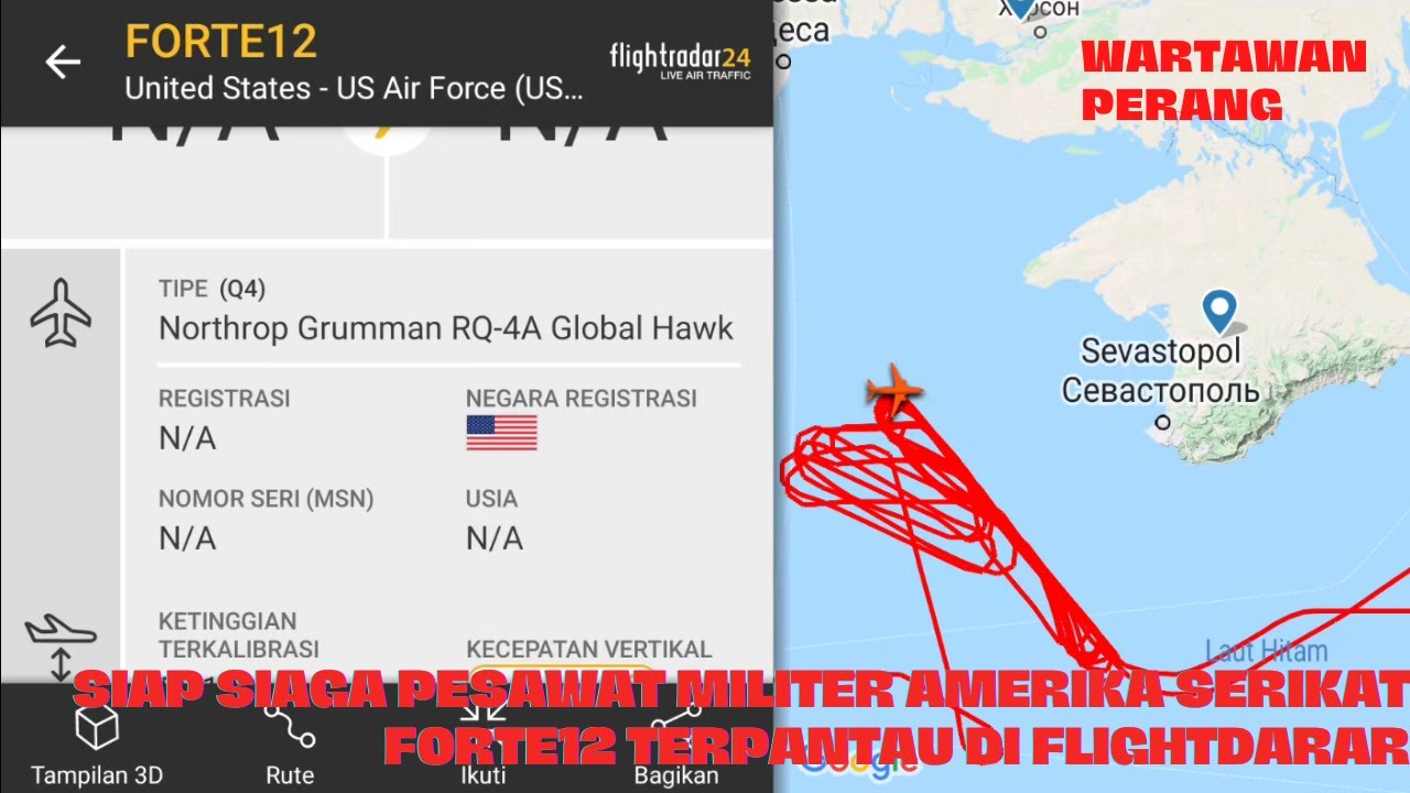 Siap Siaga Pesawat Militer Amerika Serikat FORTE12 Terpantau Terbang ...