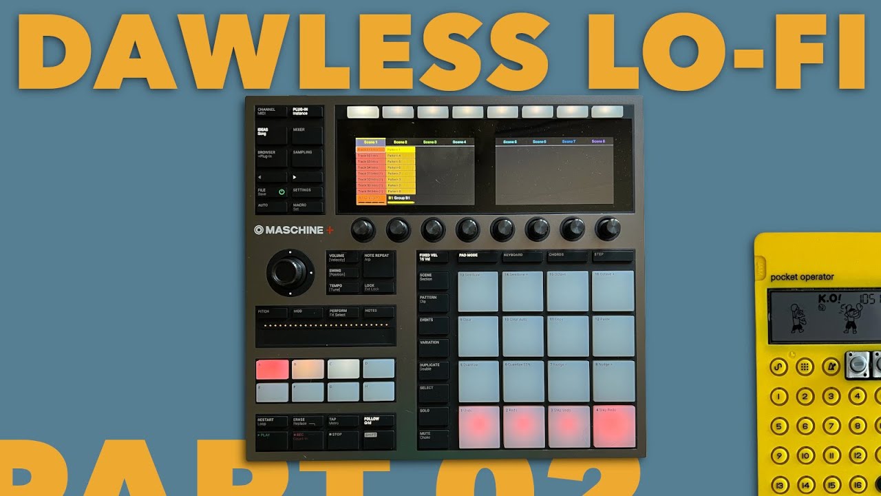 The ultimate DAWless lo-fi EP making process | MaschinePlus + PO-33 Lo ...