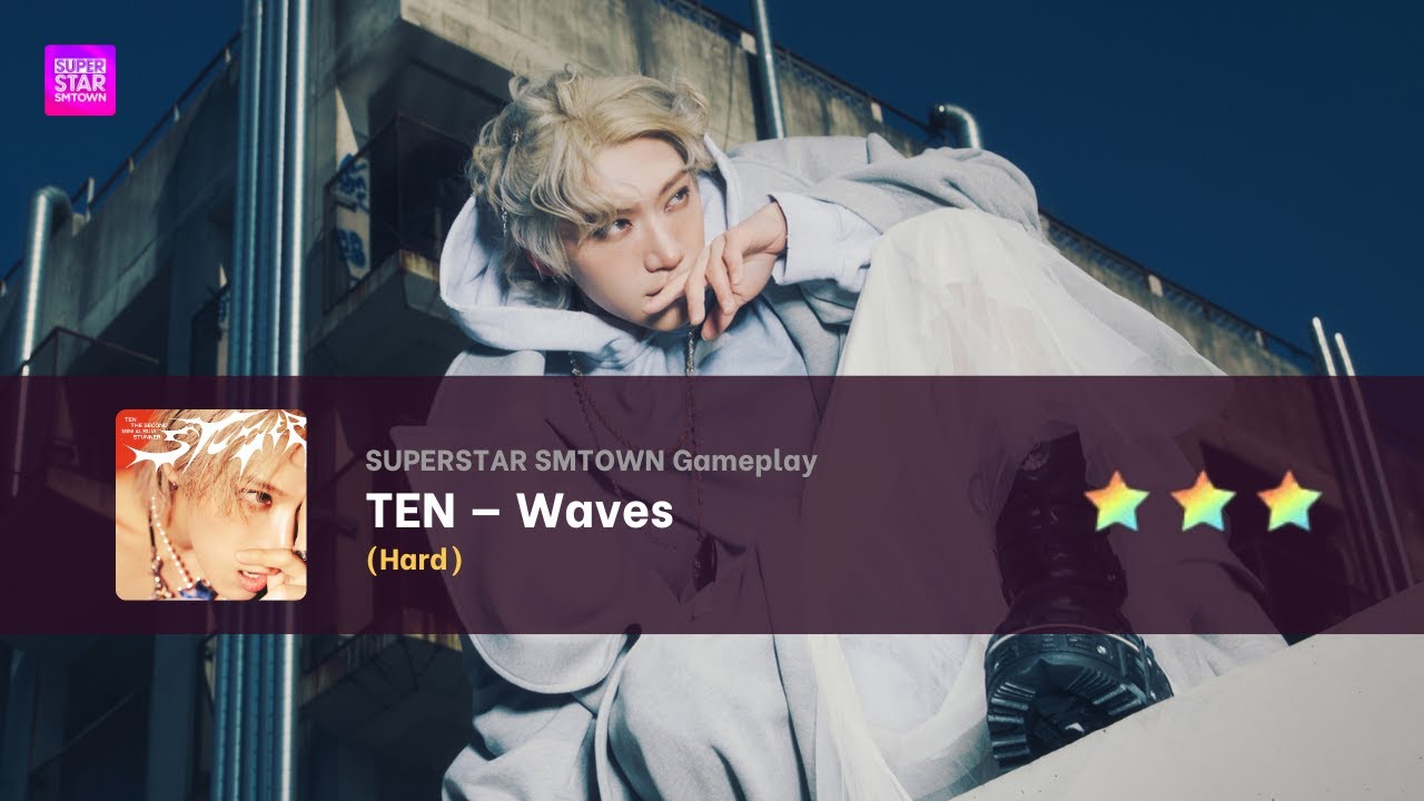 [Superstar SMTOWN] TEN - Waves | Full Super Perfect (Hard) - YouTube