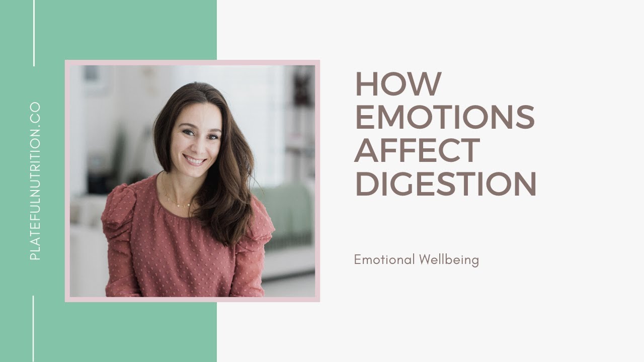 4 How our emotions affect digestion - YouTube