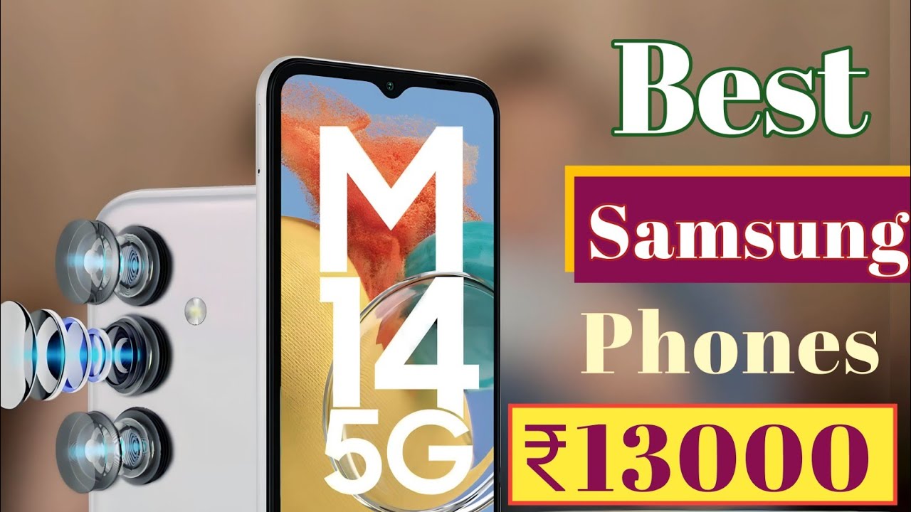 Best Samsung Phone Under 13000 Oct 2023 || Top 5 Samsung Phones Under ...