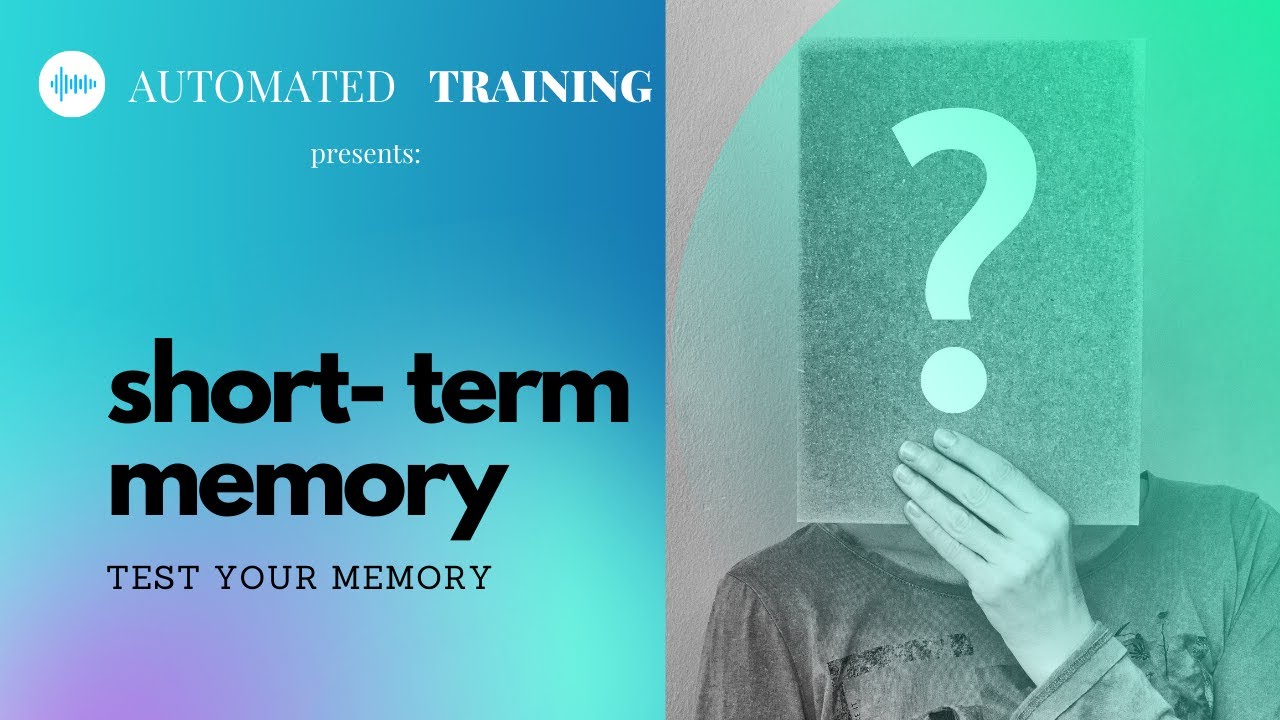 Ep2. Test Your Short-term Memory - Automated Training video training ...