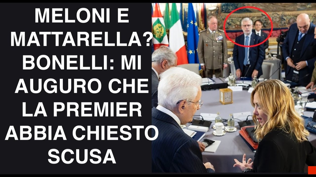 MELONI E MATTARELLA? BONELLI: MI AUGURO CHE LA PREMIER ABBIA CHIESTO ...