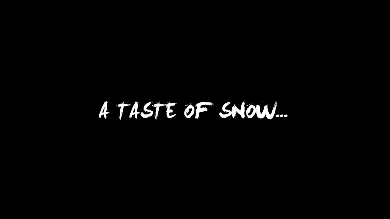 A taste of snow - By Tristan.B Visual - YouTube