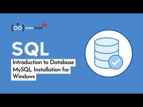 Install MySQL Workbench | Introduction to Database SQL and MySQL | SQL ...