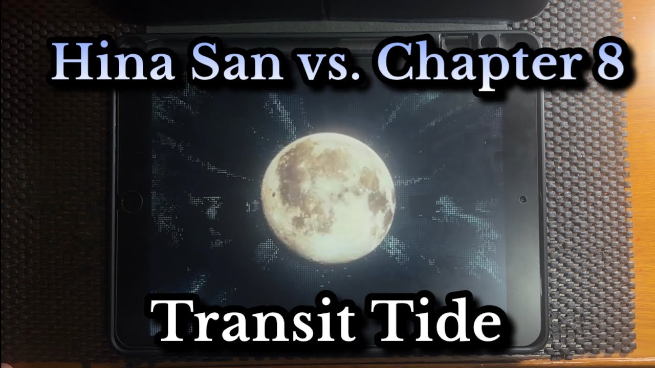 HinaSan vs. Chapter 8 Transit Tide (How to Unlock All Song Chapter8 ...