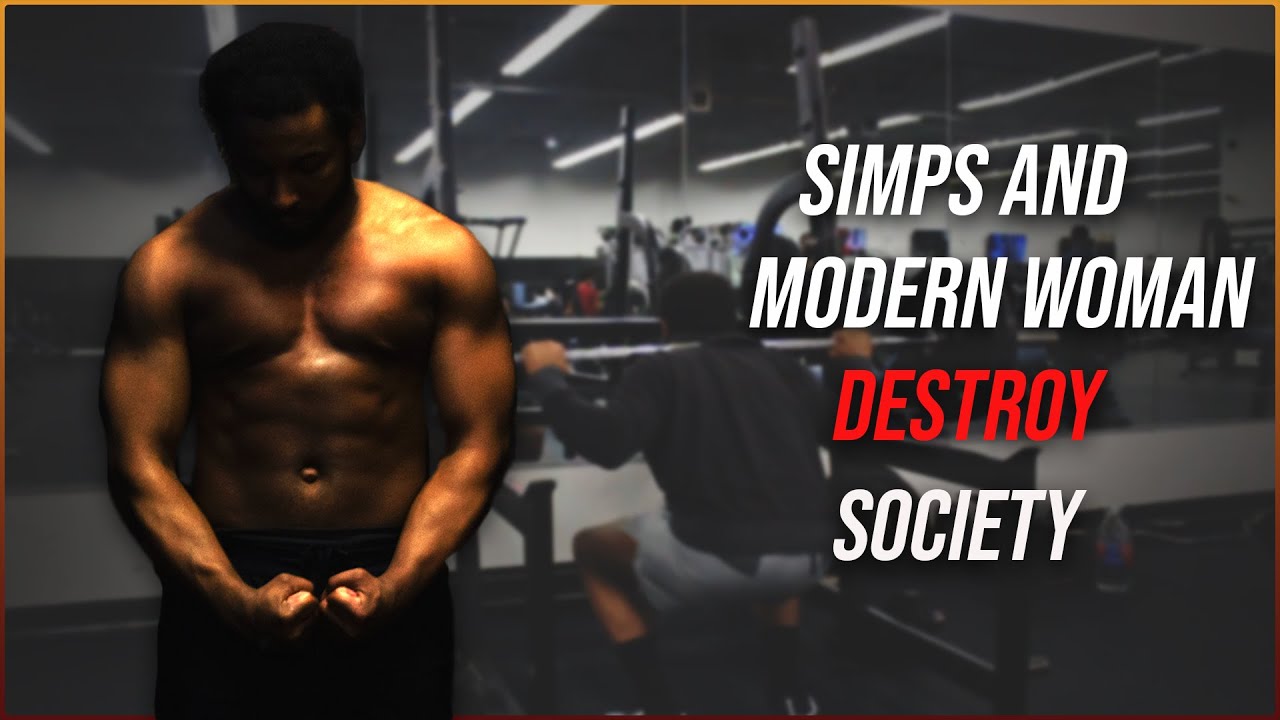 Leg Day| Modern Women And Simps Destroy Society - YouTube