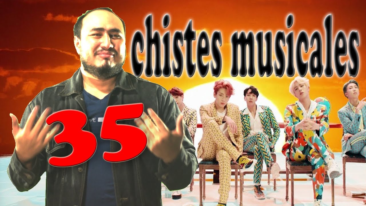 Los mejores chistes musicales #35 - YouTube