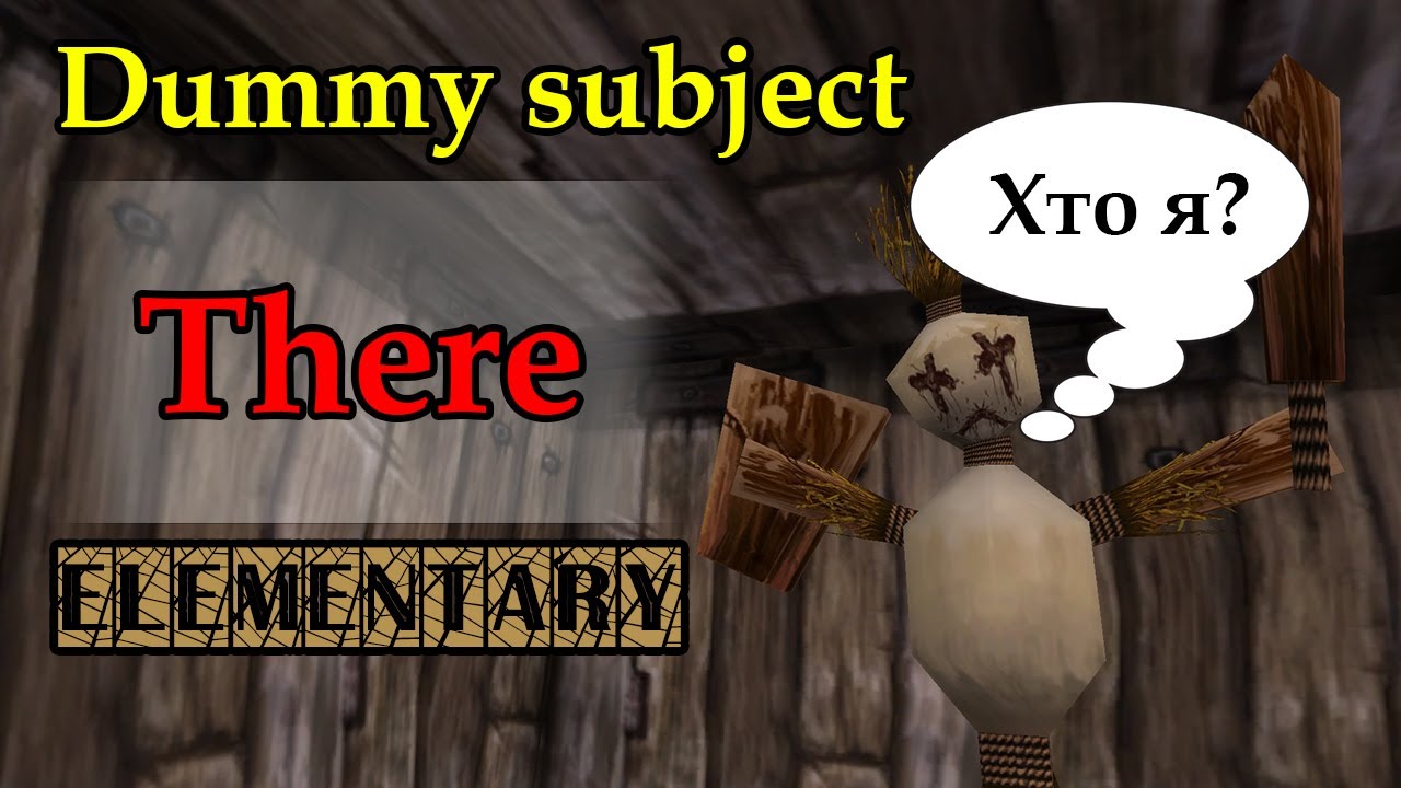 Dummy Subject There dummy-subject-there