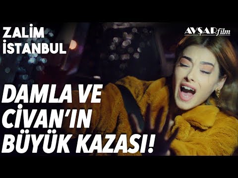Civan ve Damla Kaza Yapıyor!🔥🔥🔥 - Zalim İstanbul 30. Bölüm