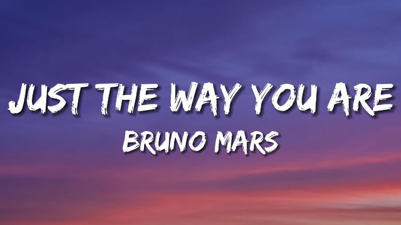Bruno Mars - Just The Way You Are (Lyrics) - YouTube