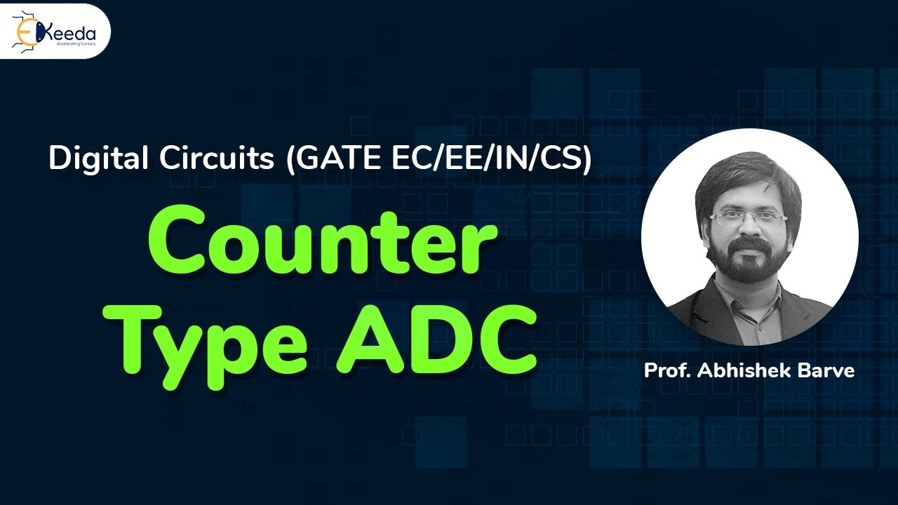 Counter Type ADC - Data Converters - Digital Circuits GATE - YouTube
