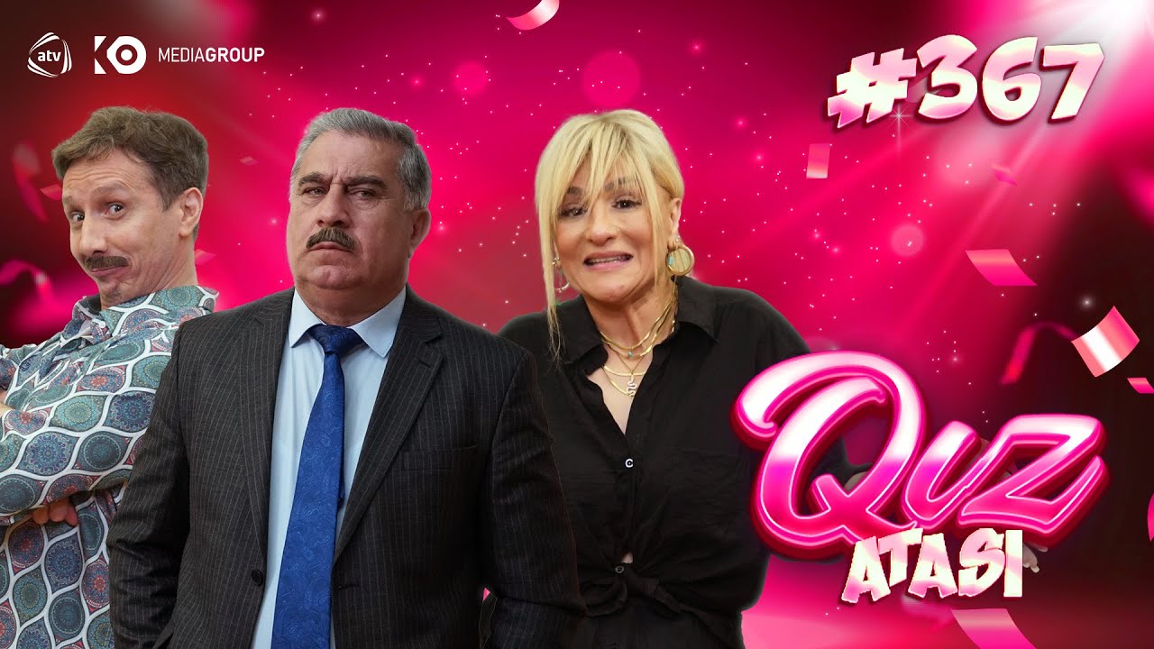 Qız atası | 367-ci seriya - Kamera görüntüsü - YouTube