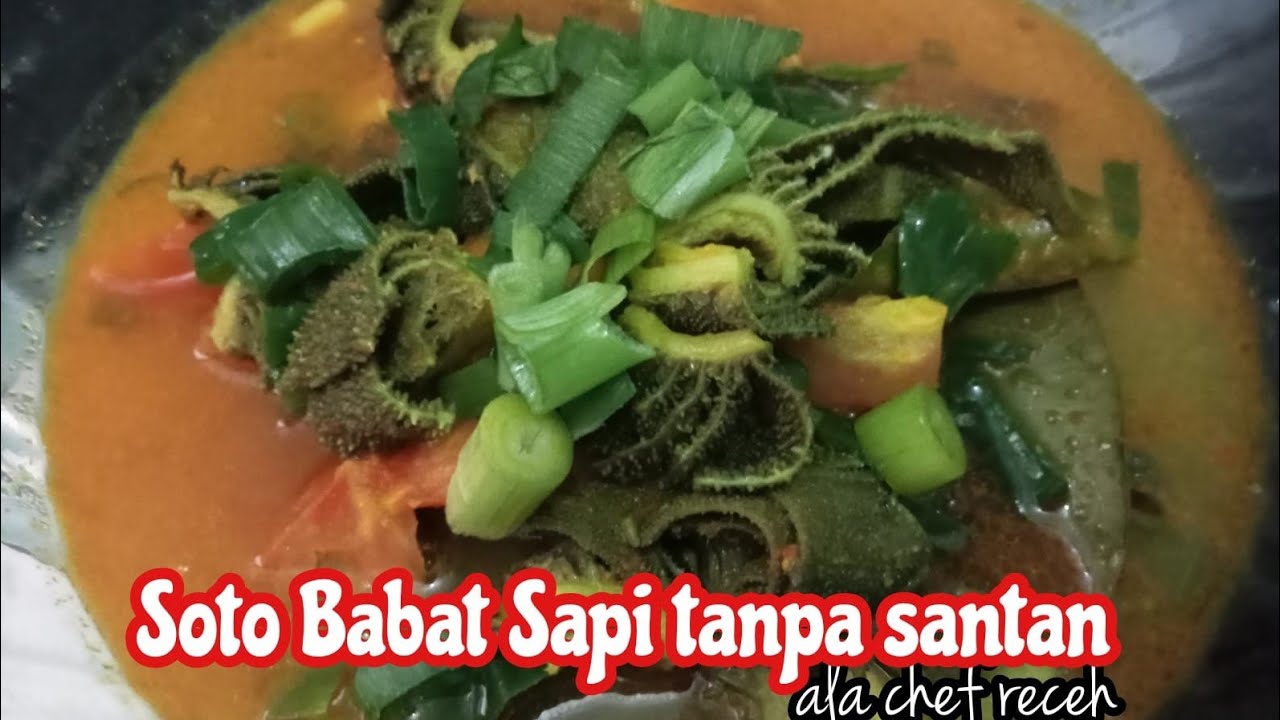 Resep Soto Babat Sapi tanpa Santan || Masakan Nusantara - YouTube