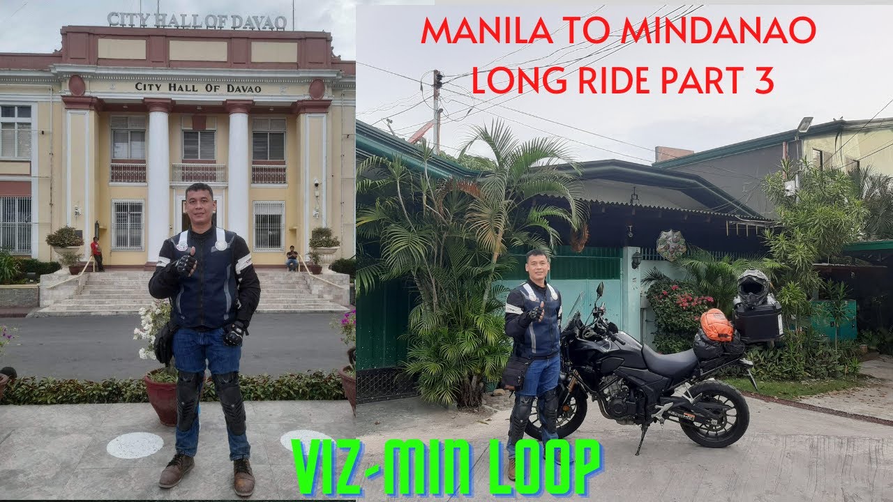 Manila to Mindanao Long Ride Part 3 with Honda CB500X / Philippine Loop ...