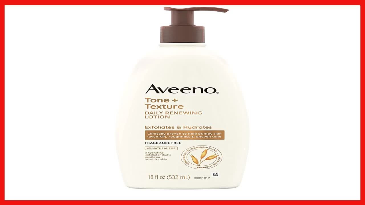 Aveeno Tone + Texture Daily Renewing Body Lotion With Prebiotic Oat ...
