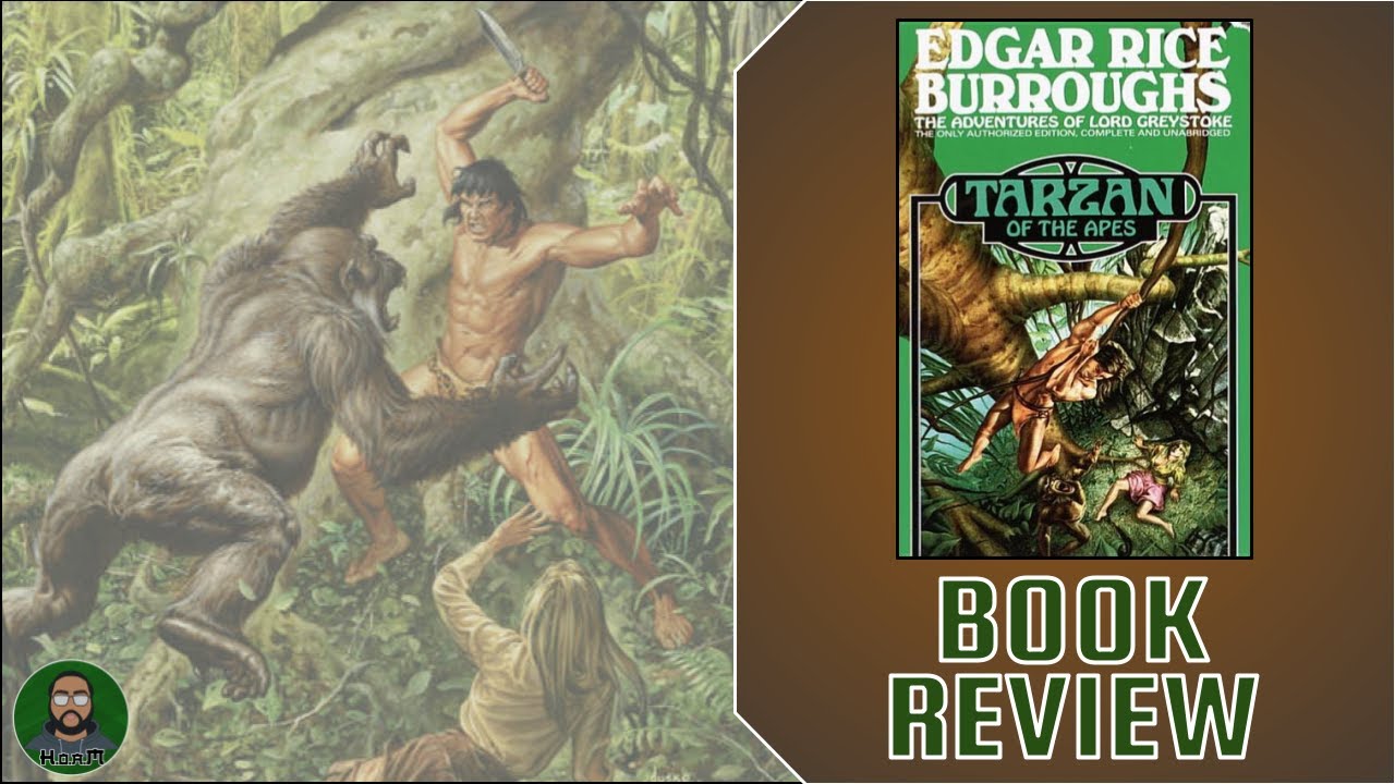 BOOK REVIEW | TARZAN OF THE APES | A GOATED ADVENTURE NOVEL - YouTube