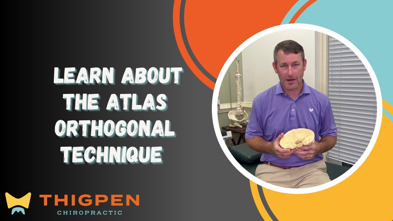 Learn About The Atlas Orthogonal Technique / Thigpen - YouTube