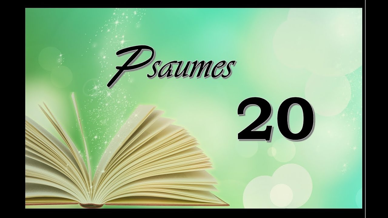 La Bible en Audio - Psaumes 20 - YouTube