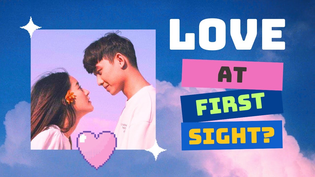 Is Love at First Sight Real? - YouTube