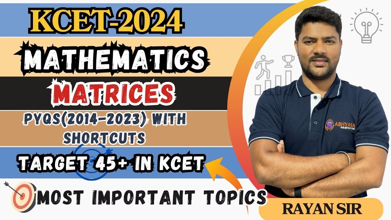 KCET-2024 MATHS | MATRICES PYQs With SHORTCUTS - YouTube