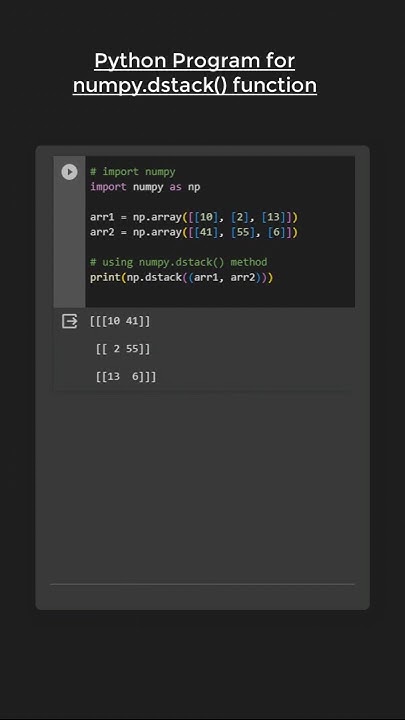 Python program for numpy.dstack( ) function for 3D array🆒😎🆒😎 - YouTube