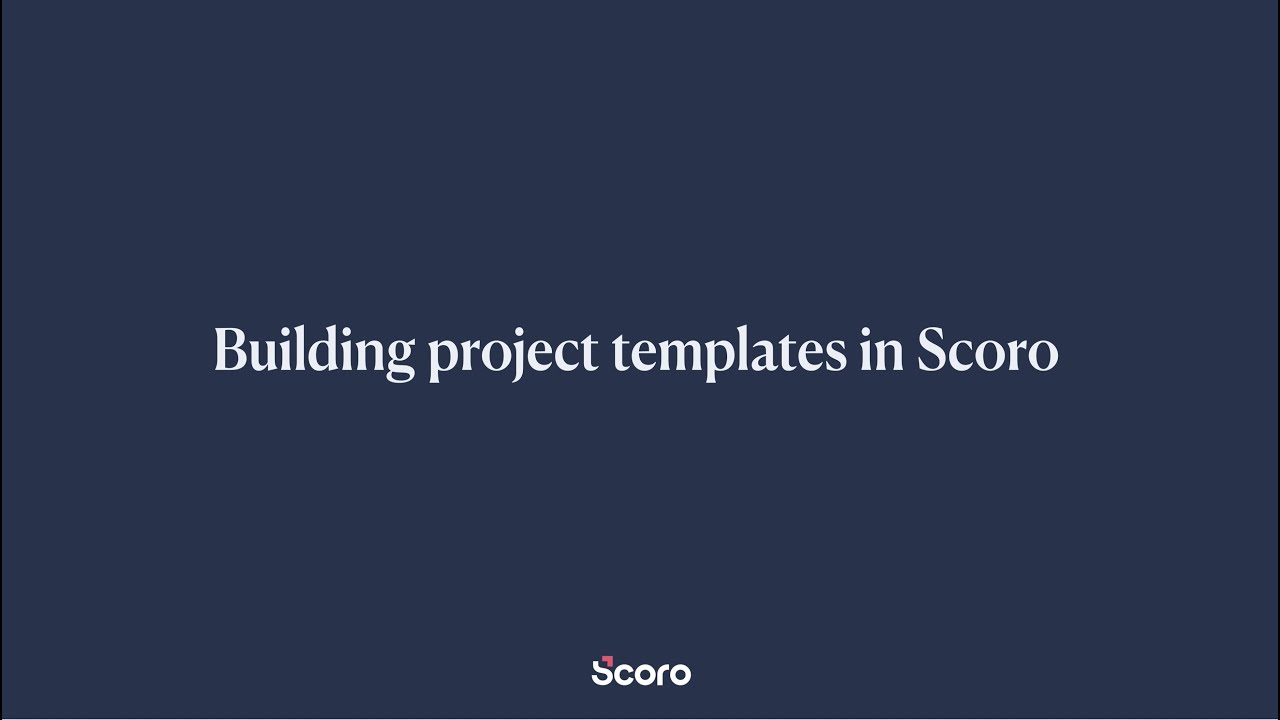 Streamline Project Management with Project Templates in Scoro: A Step ...