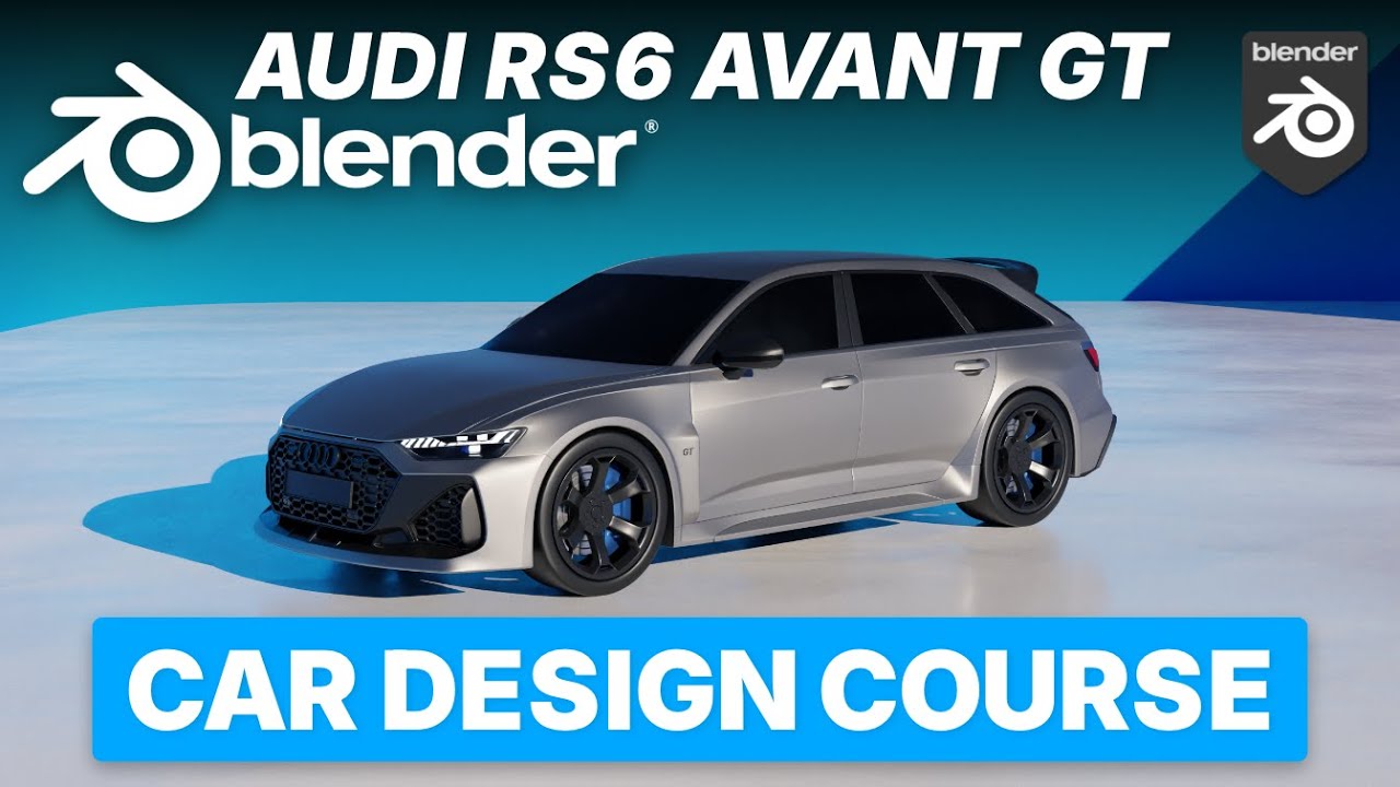 Audi RS6 Avant GT: Blender Car Design Course Completed! - YouTube