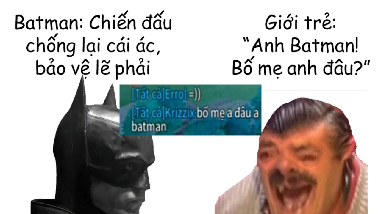 Bố Mẹ Anh Đâu Batman - YouTube