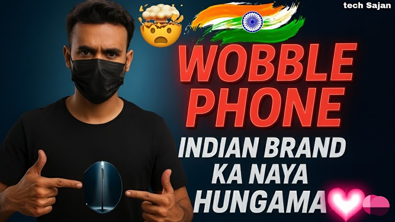 😱🇮🇳India ka naya smartphone brand – WOBBLE! | Made in India phone 2025 ...