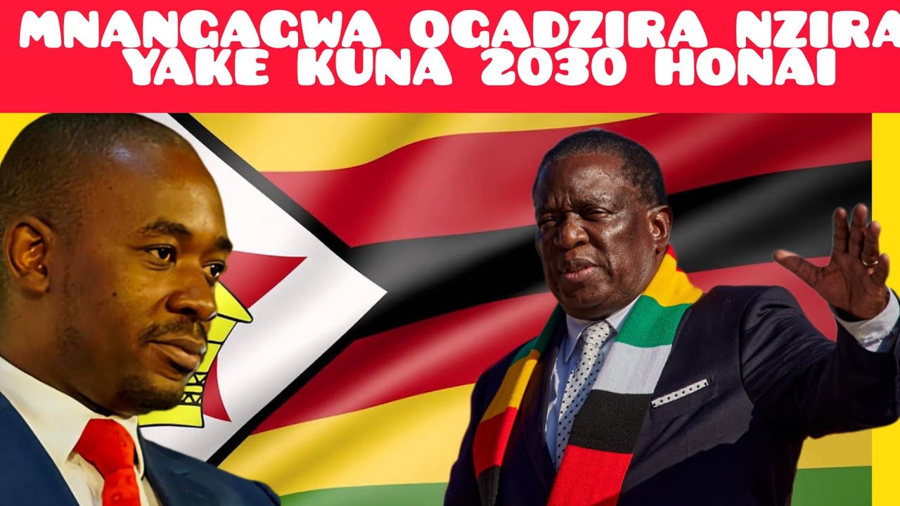 MNANGAGWA OGADZIRA NZIRA YAKE KUNA 2030 HONAI 😳 - YouTube