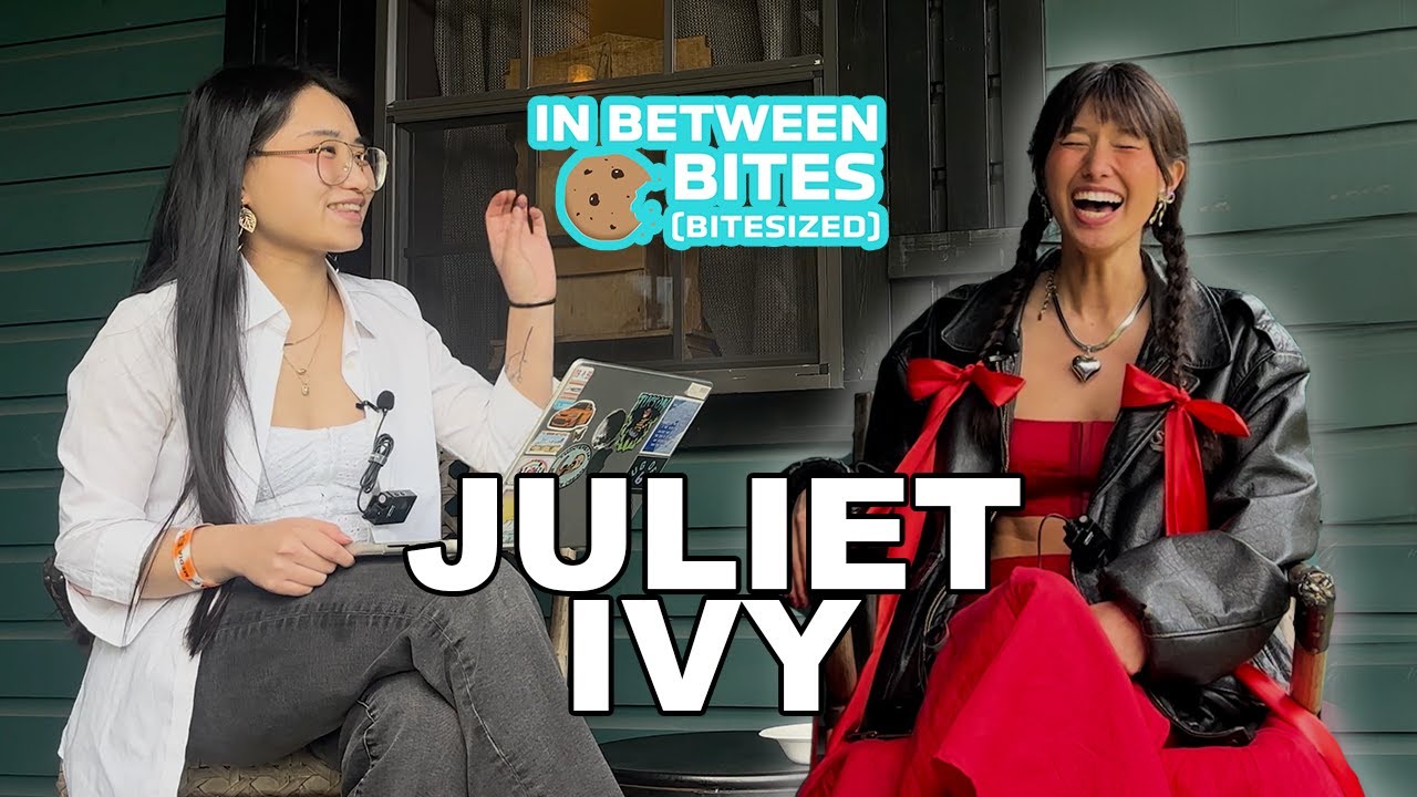 JULIET IVY | IN BETWEEN BITES (bitesized) - YouTube